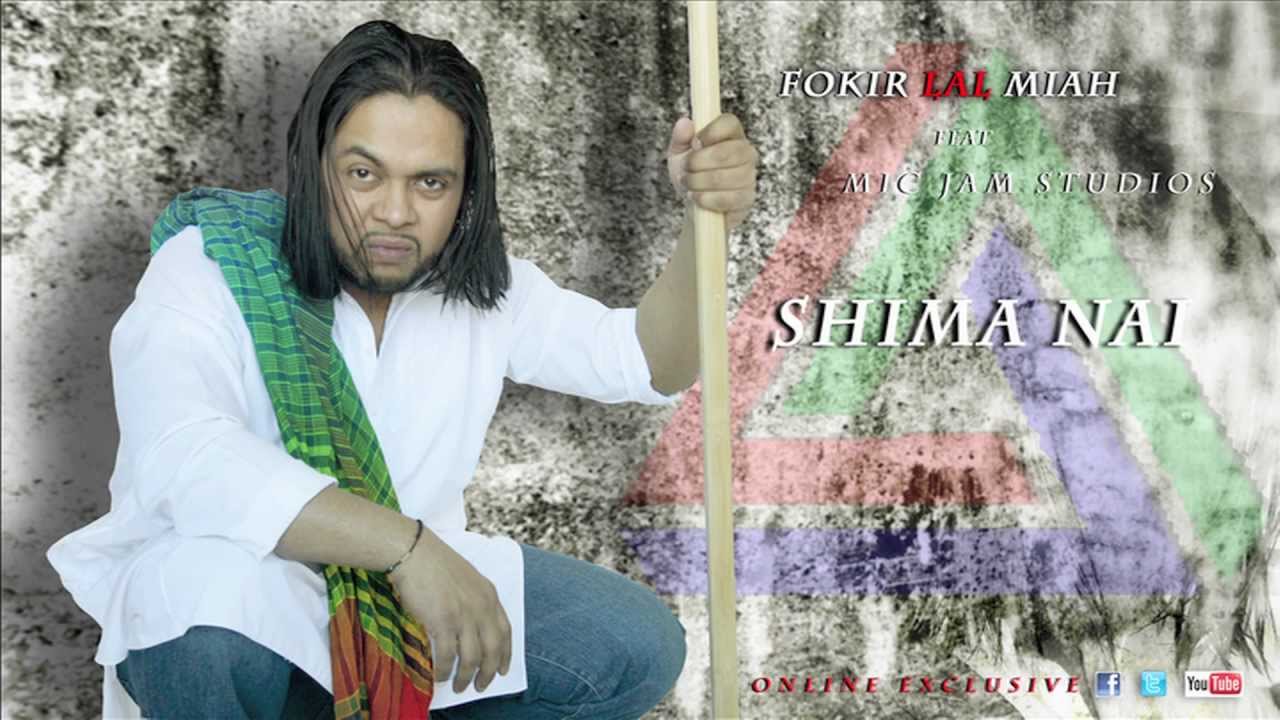 Fokir Lal Miah feat. MIC JAM Studios - SHIMA NAI - YouTube