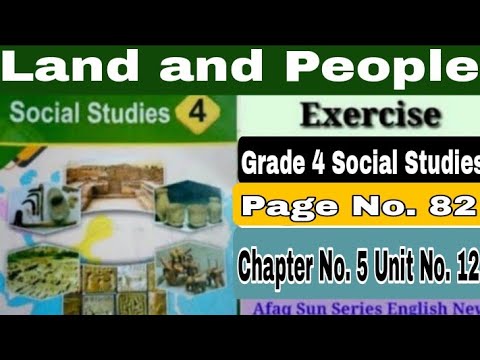 Land and People Chapter No. 5 Unit No. 12 Page No. 82 Grade 4 Social ...