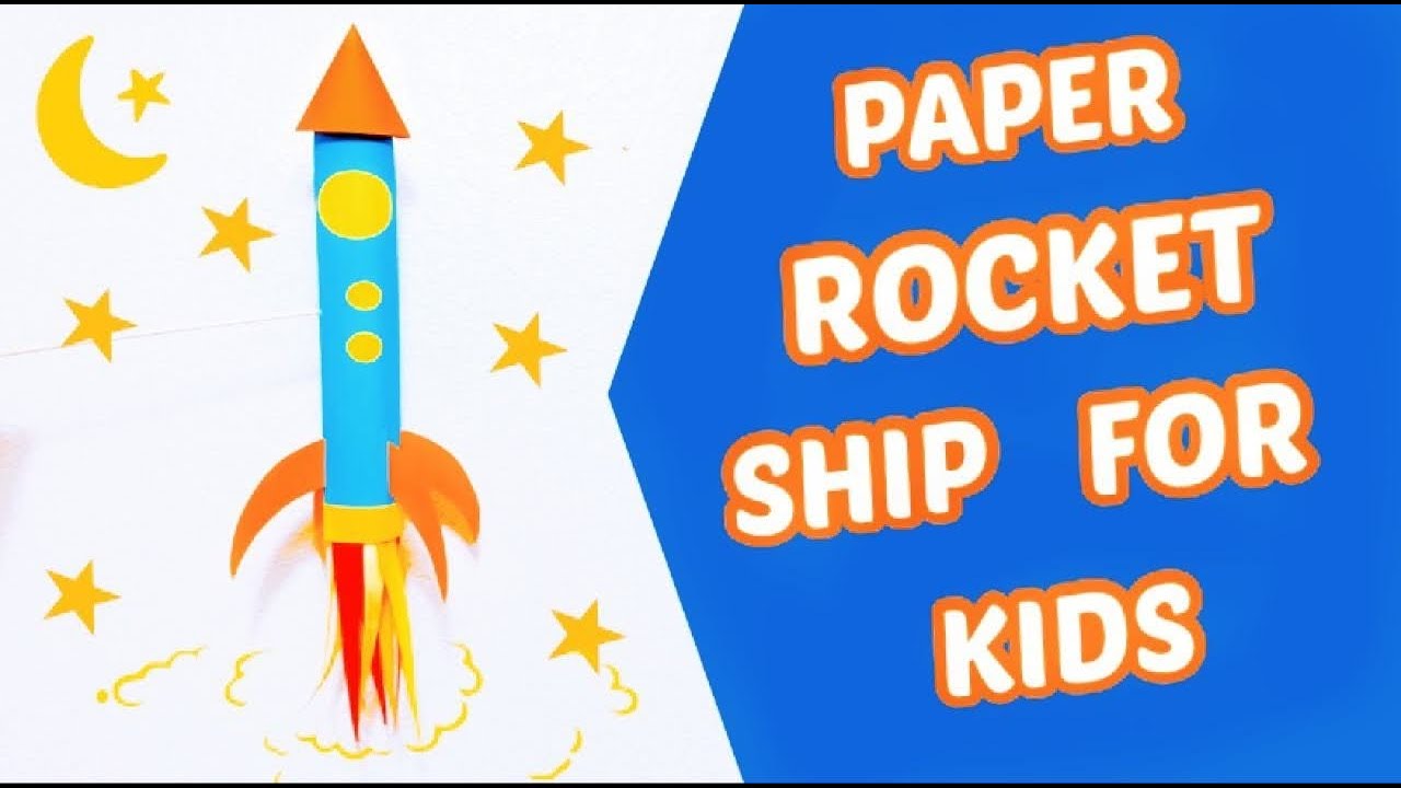 How to make a Rocket ship out of paper | Easy crafts for kids - YouTube
