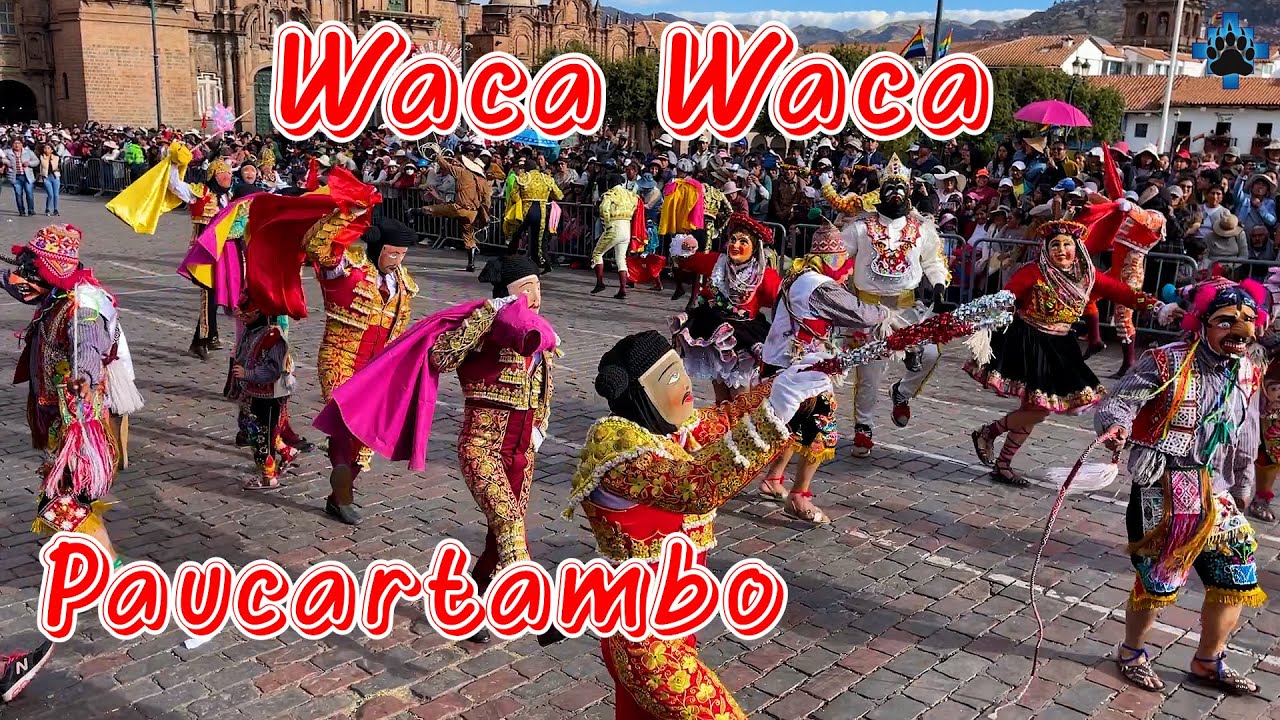 Waca Waca Paucartambo 2023 - Virgen del Carmen - YouTube