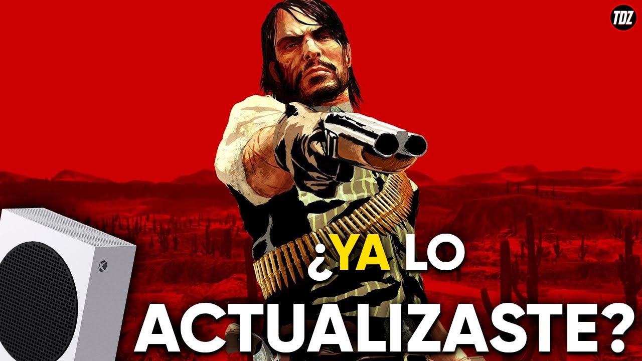 ¿Ya lo ACTUALIZASTE? Red Dead Redemption NEXT GEN en XBOX SERIES S ...