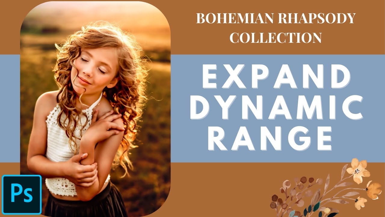 Dynamic Range Tutorial - The Bohemian Rhapsody Collection Photoshop Actions - YouTube