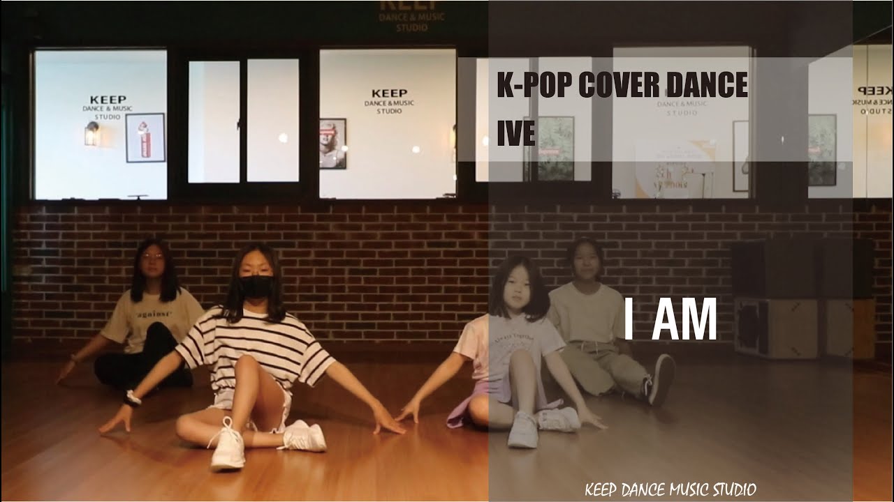 I AM - IVEㅣ토토춤 K-pop Classㅣ광주댄스학원 KEEP Dance Music Studio - YouTube