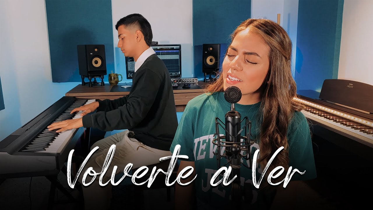 Volverte A Ver - Juanes (Cover) | Valentina Piña, Feat. @EliabSandoval ...
