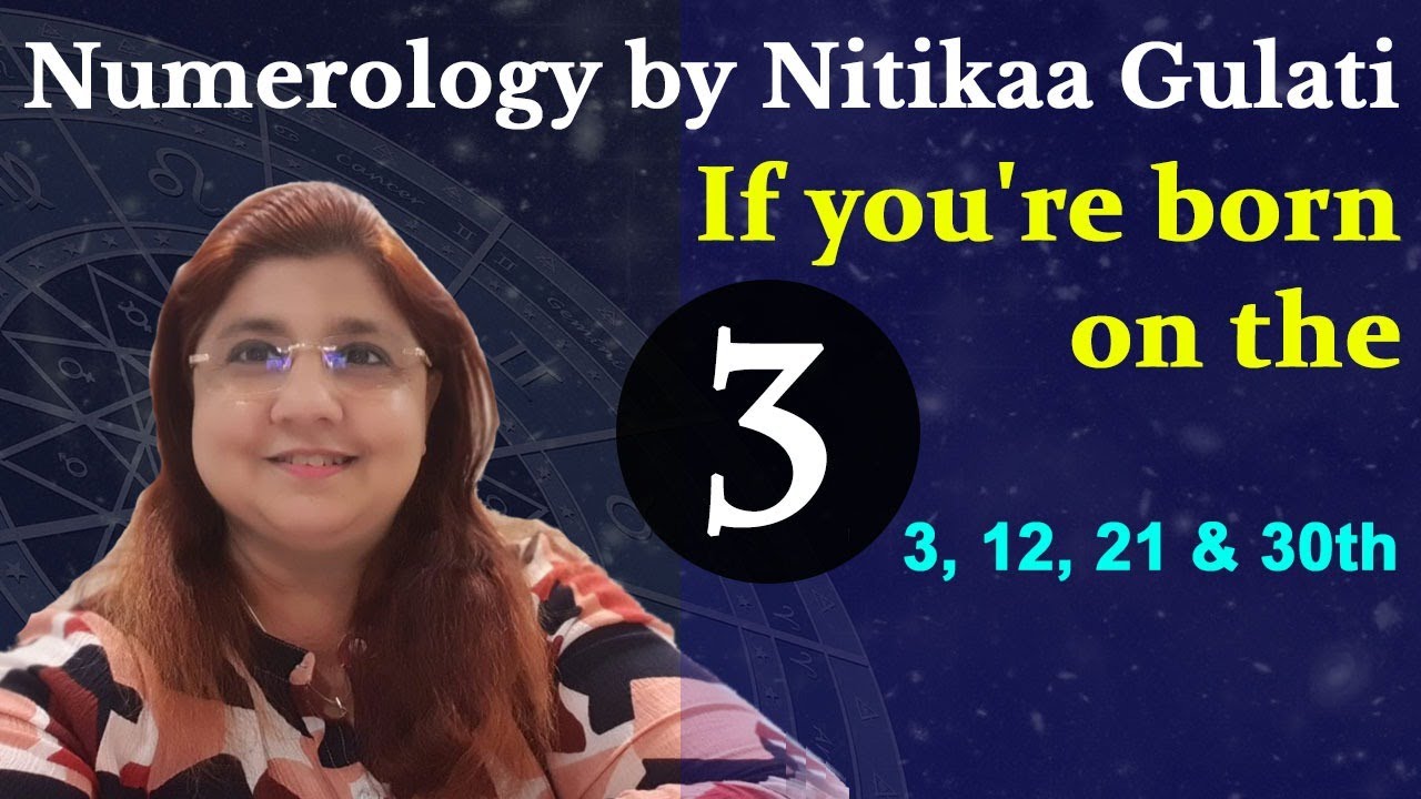 Numerology Benefits Of Number 3 By Nitikaa Gulati Explained For Numerology Benefits Of Number 3 By Nitikaa Gulati Explained For