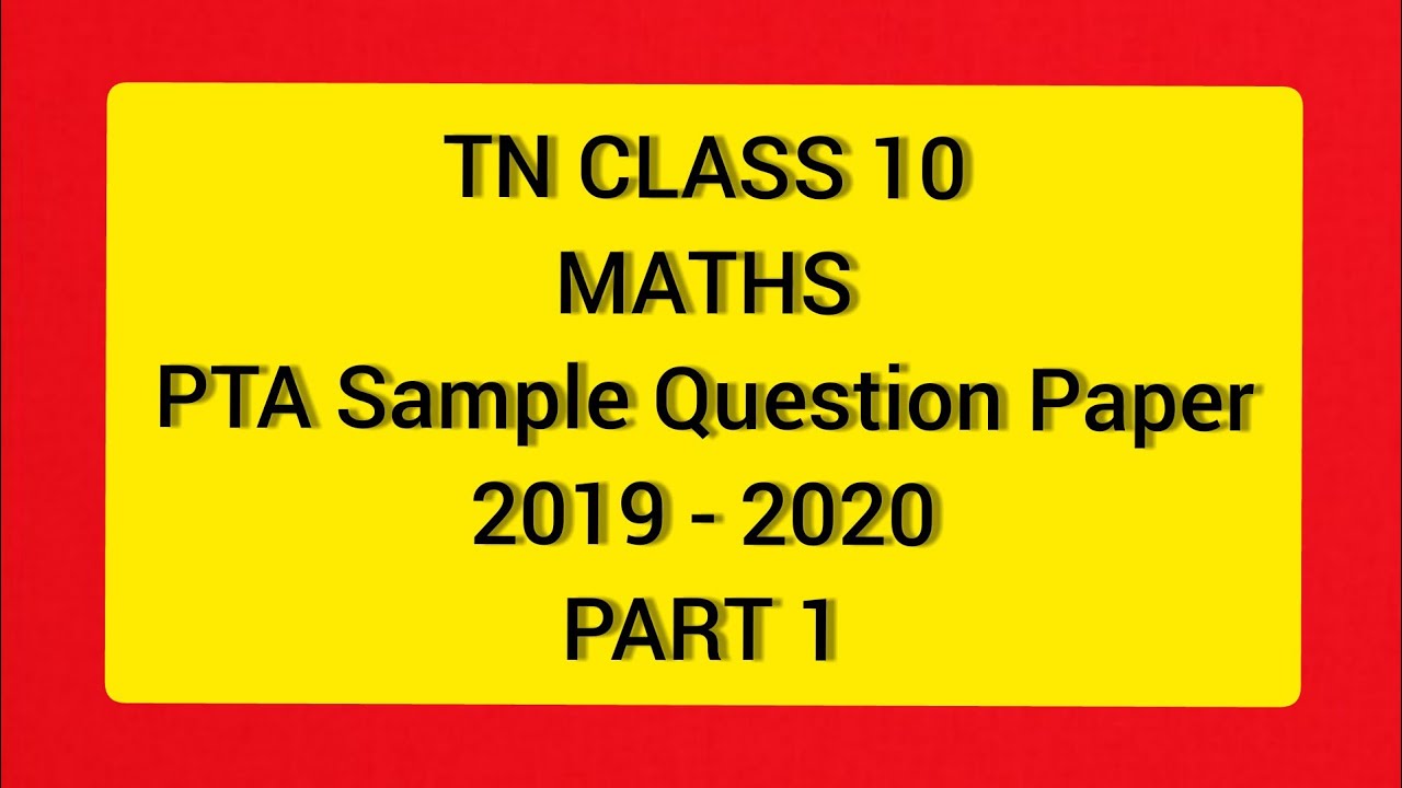 TN Class 10 Maths PTA Sample Question Paper 1 2019 2020 Part 1 tn-class-10-maths-pta-sample-question-paper-1-2019-2020-part-1