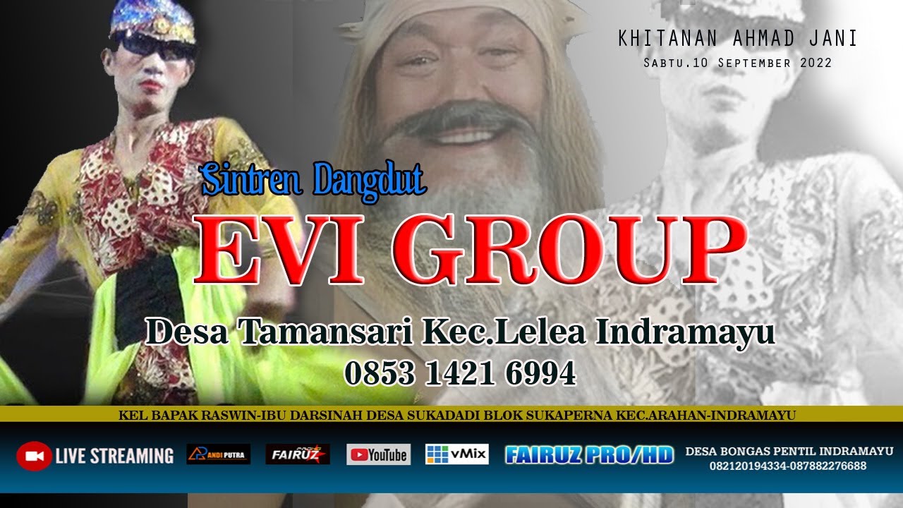 LIVE SINTREN EVI GROUP DESA SUKADADI BLOK SUKAPERNA KEC ARAHAN INDRAMAYU - YouTube