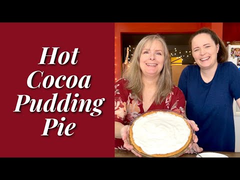 Hot Cocoa Pudding Pie