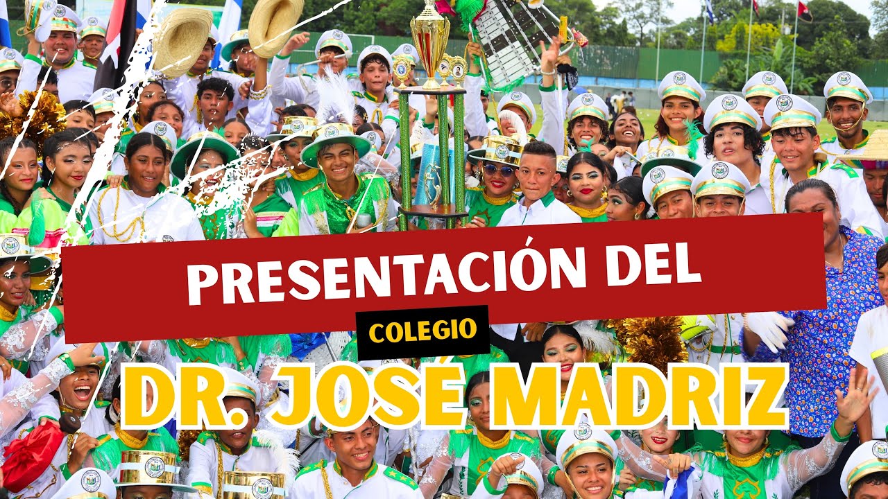 LeonRevolucion || Presentación del Colegio Dr. José Madriz León 2025 ...