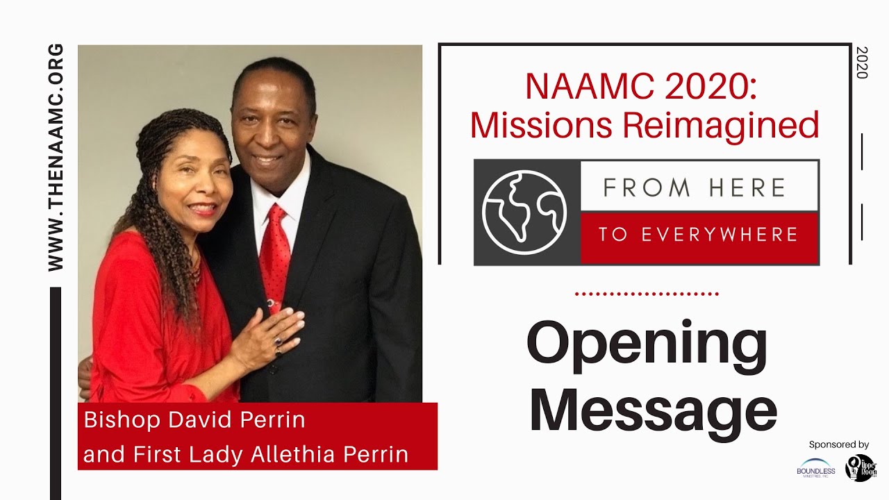 Bishop Perrin and Lady Perrin's Opening Message - YouTube