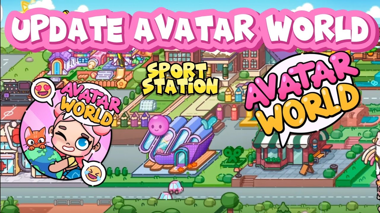 update avatar world | sport station | avatar world | pazu world ...