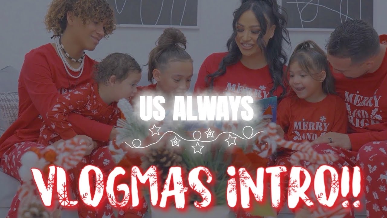 OUR OFFICIAL VLOGMAS INTRO!! - YouTube