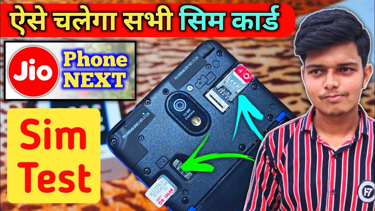 Jio Phone Next Sim Test | Can We Use Any Sim in JioPhone Next ? | Dual ...