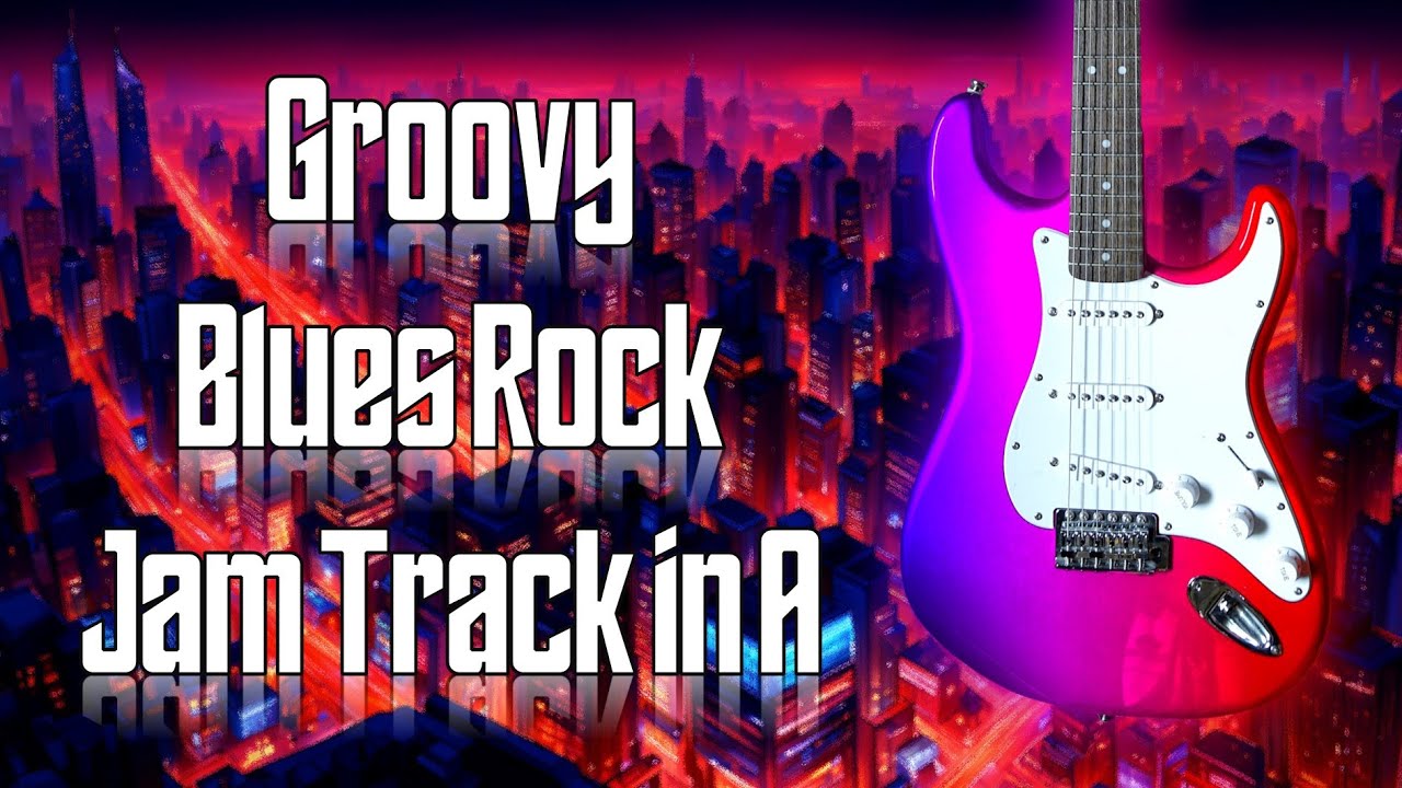 Groovy Blues Rock Jam Track in A 🎸 Guitar Backing Track - YouTube