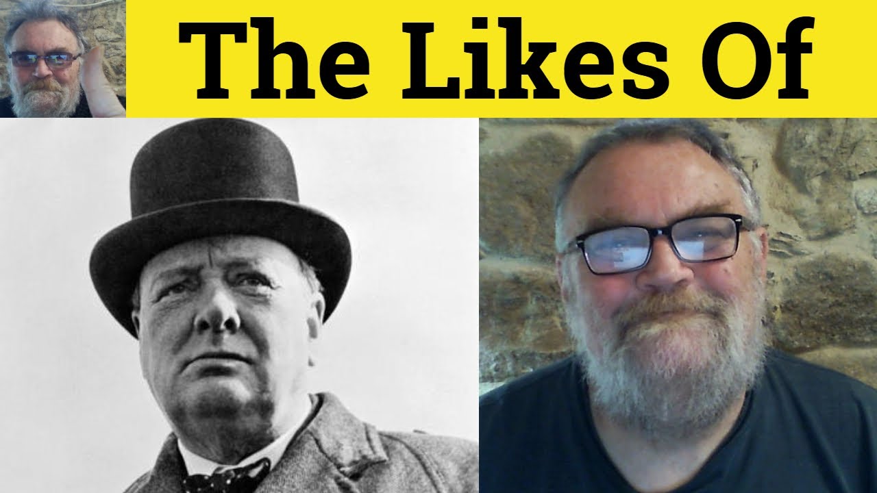 😎 The Likes of Meaning - The Like of Defined - The Likes of Examples ...