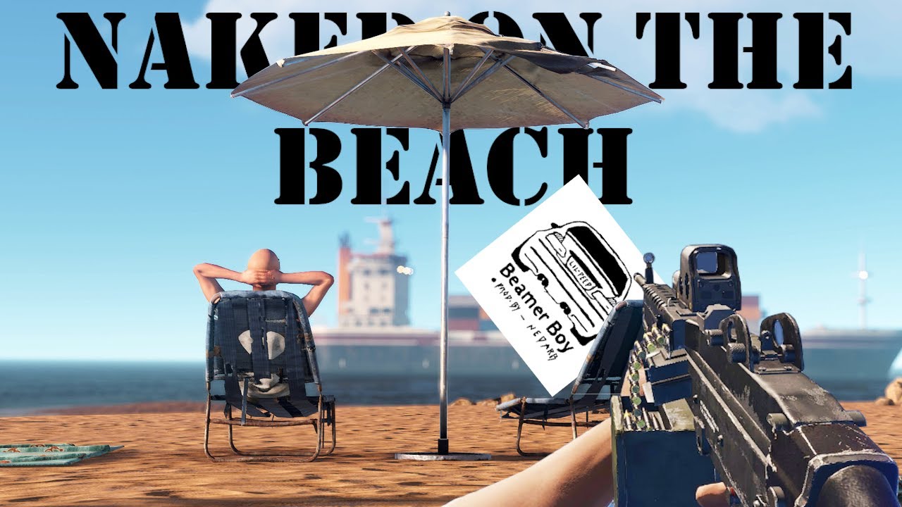 Rust POV - You Just Spawned on the Beach - YouTube