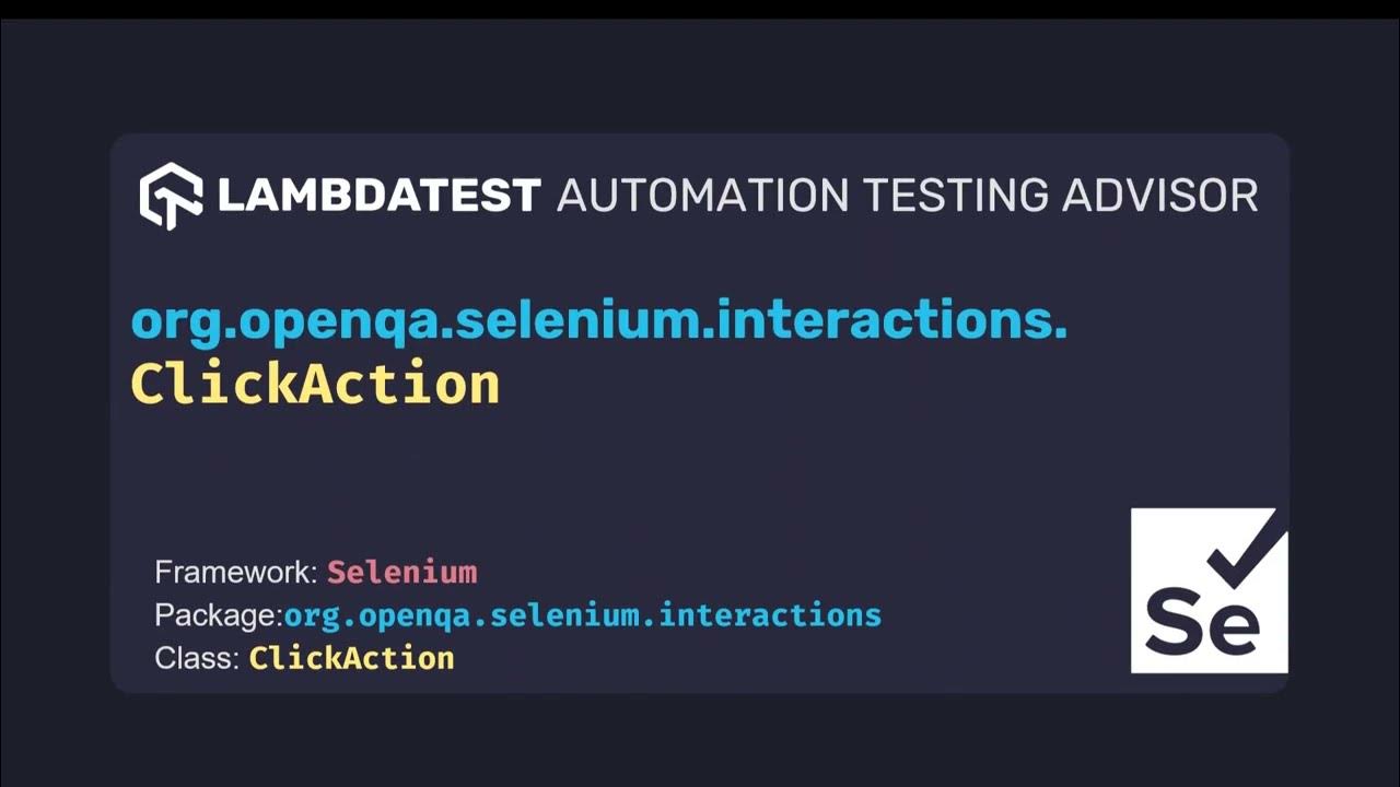 org openqa selenium interactions ClickAction with example - YouTube