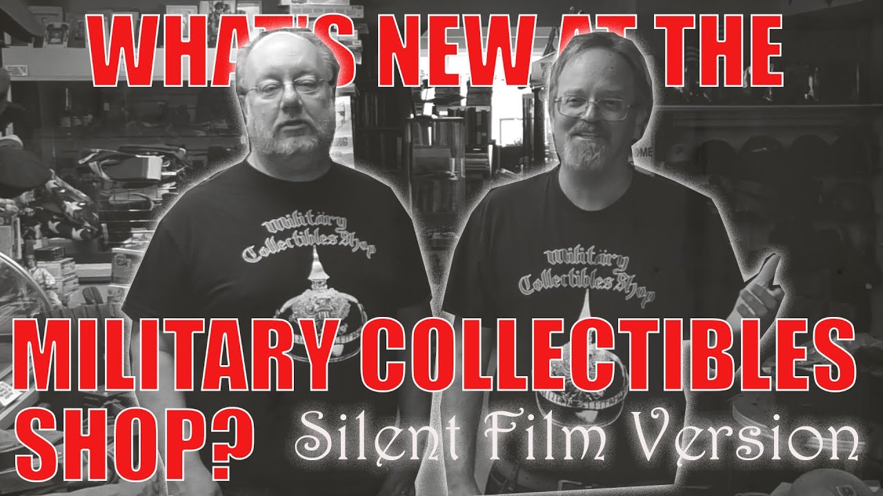 What's New at the Military Collectibles Shop? S5 E5 - YouTube