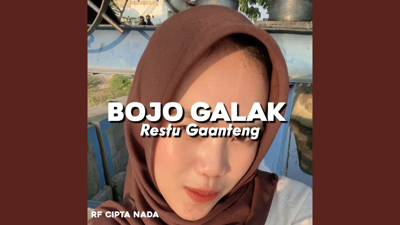 Bojo Galak - YouTube