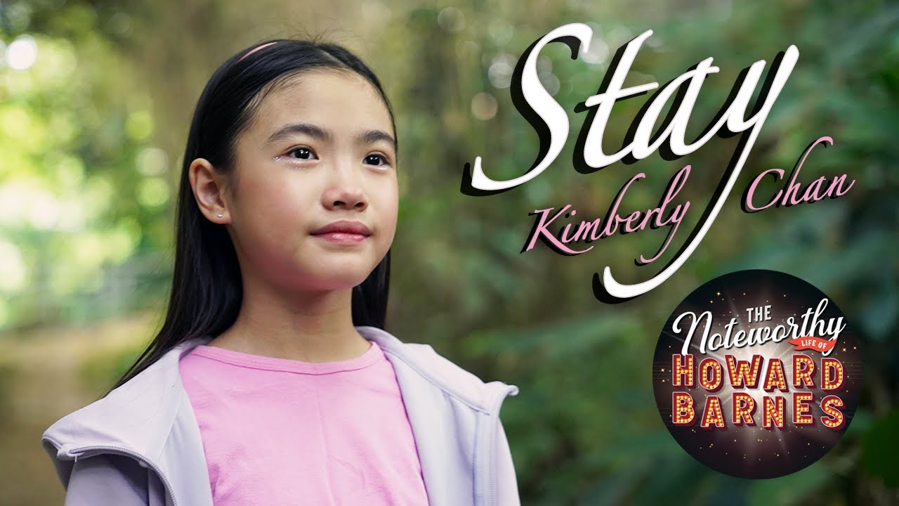 Stay (from The Noteworthy Life of Howard Barnes) by Kimberly Chan - YouTube
