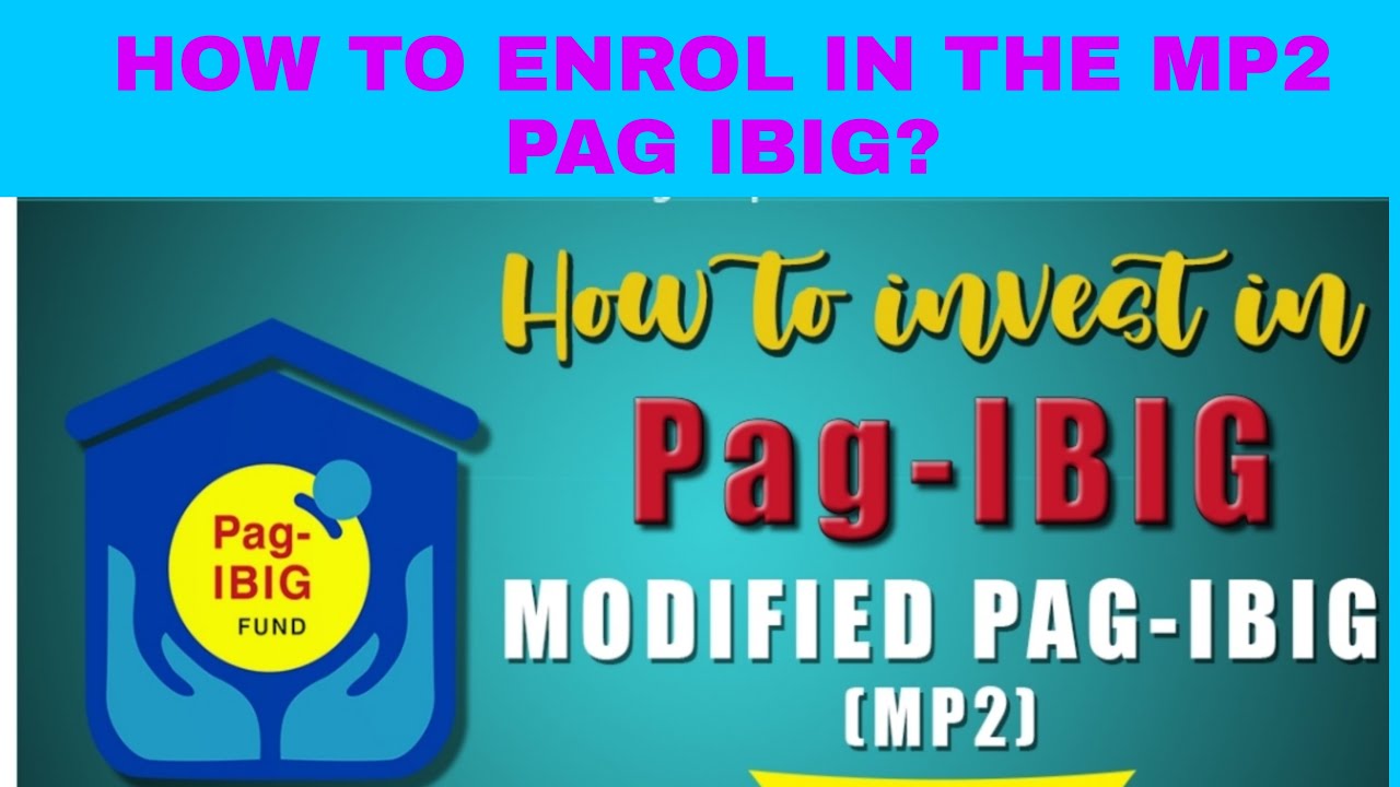 How to enrol in the MP2 PAG IBIG SAVINGS PROGRAM? - YouTube