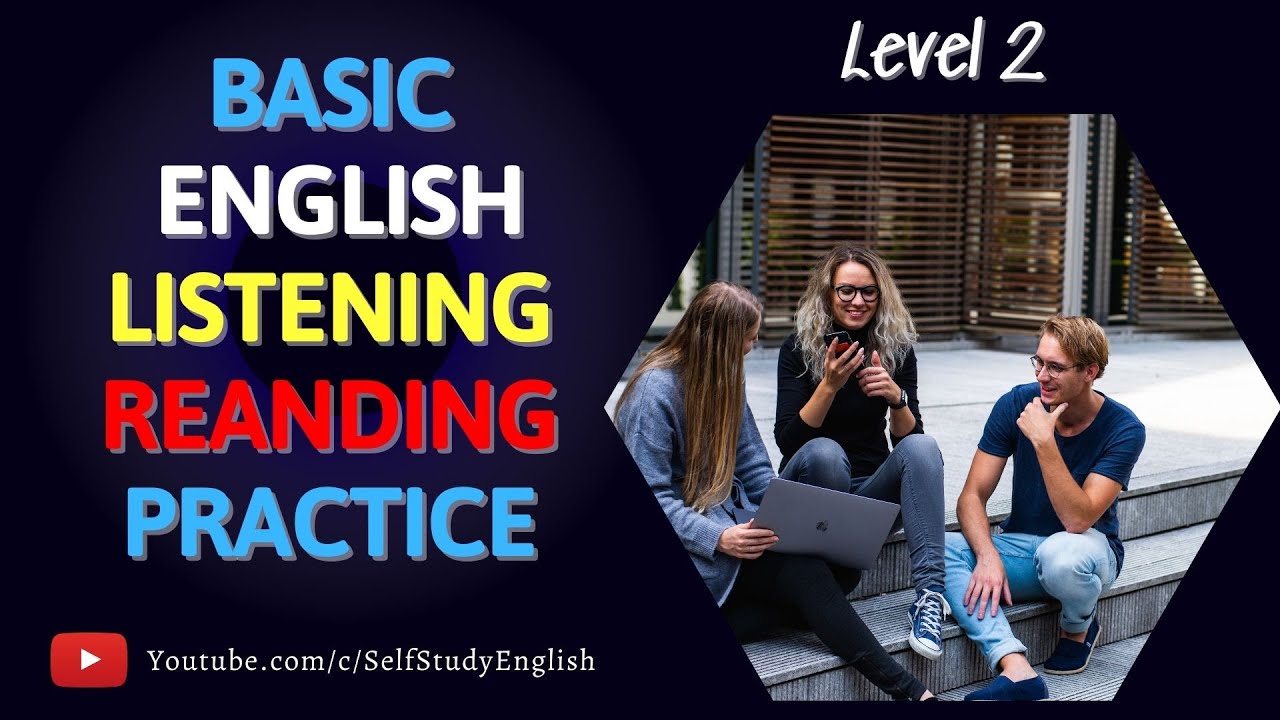 Basic English Conversation | Listening and Speaking Practice Level 2 ...