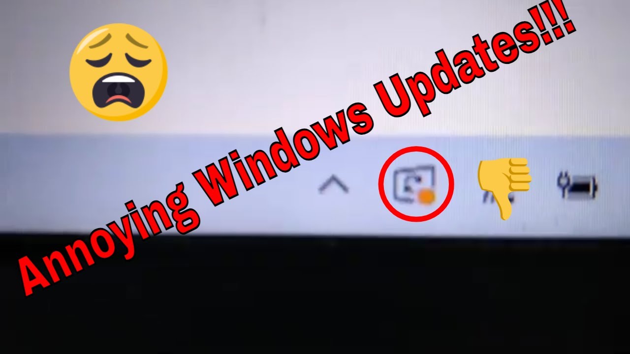 I Hate Automatic Windows Updates!! STOP IT!!!! - YouTube