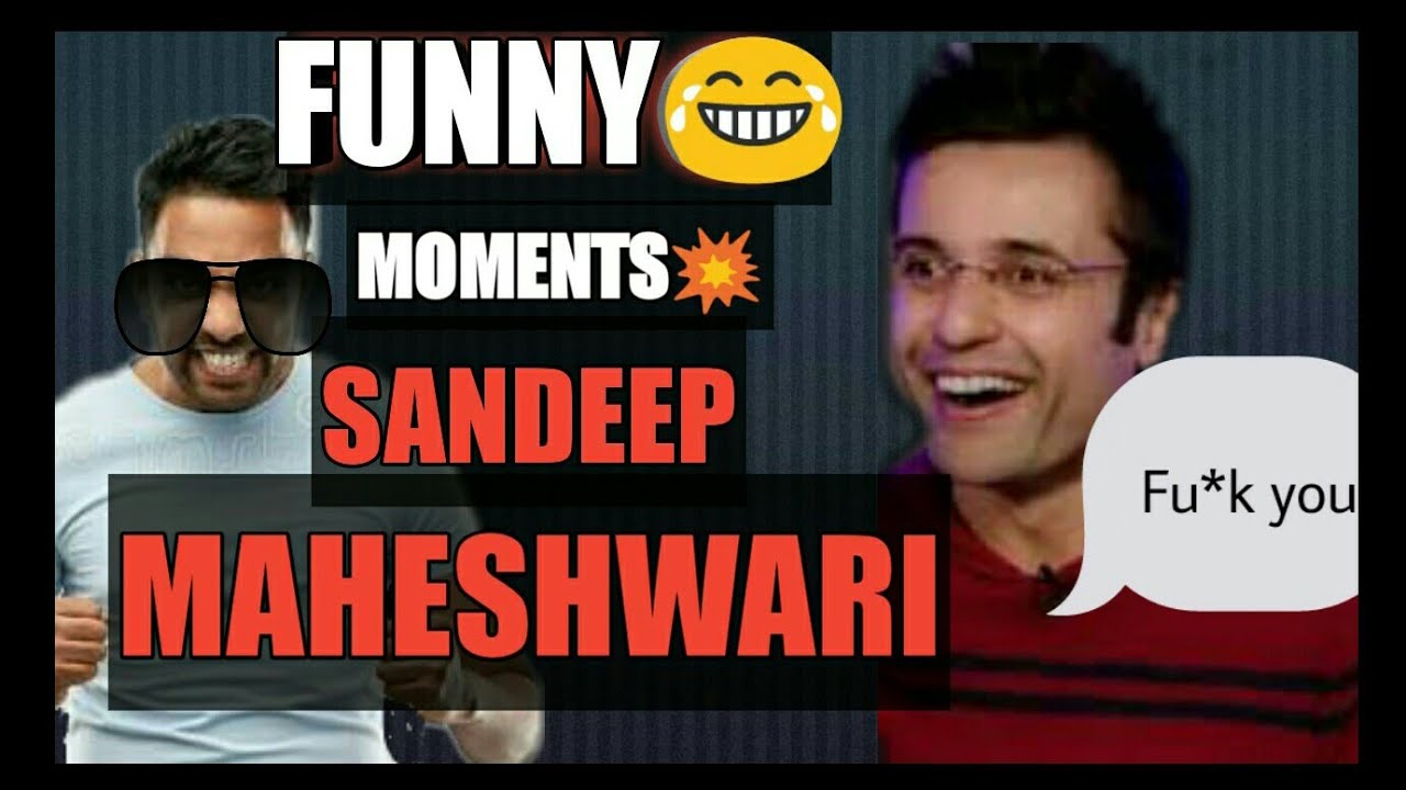 Most Funny moments of Sandeep maheshwari - | M.T.K. Vines| - YouTube