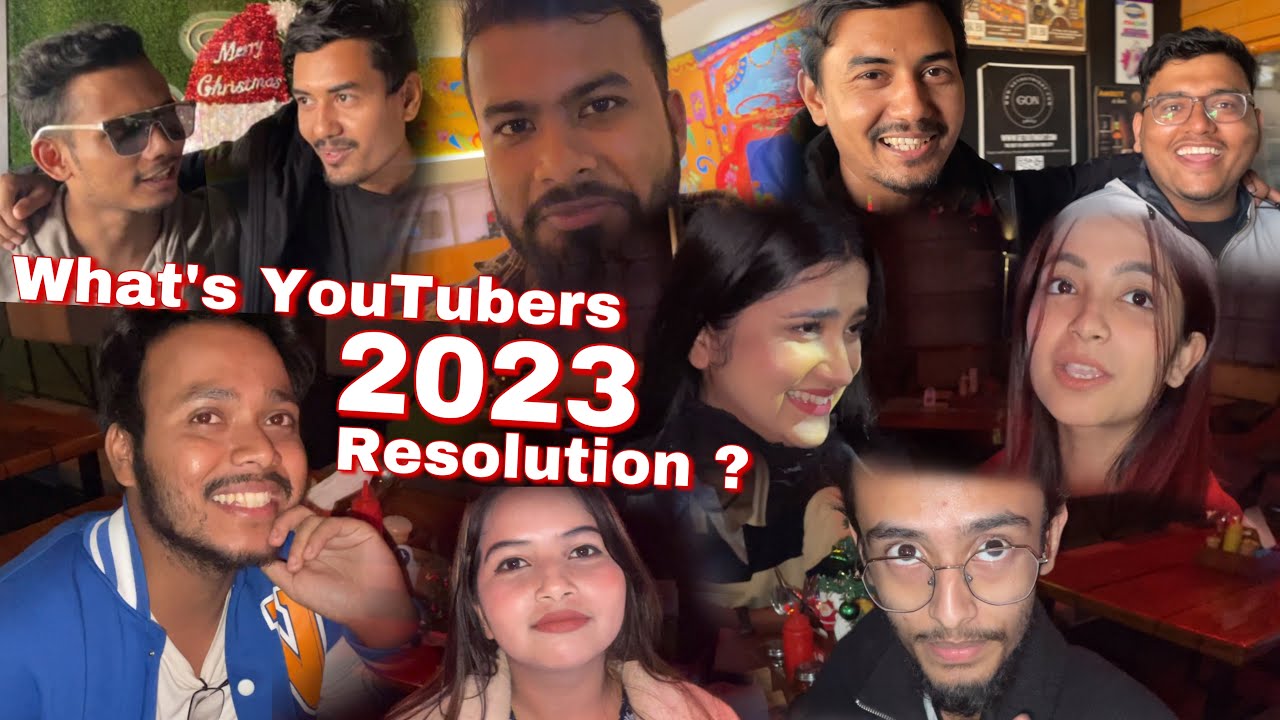 New Year’s Resolution ft. YouTubers |Bikash Chetry | Harpal Saikia ...