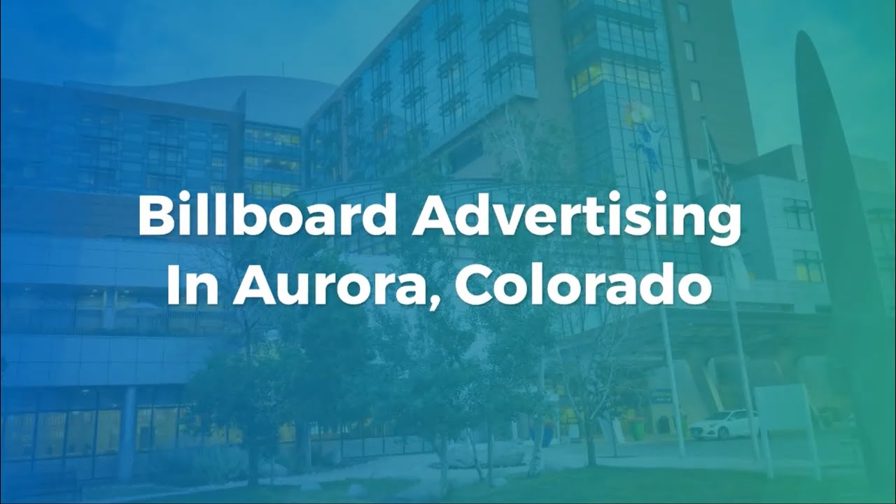 Billboard Ads In Aurora Colorado | Colorado Virtual Advertising ...