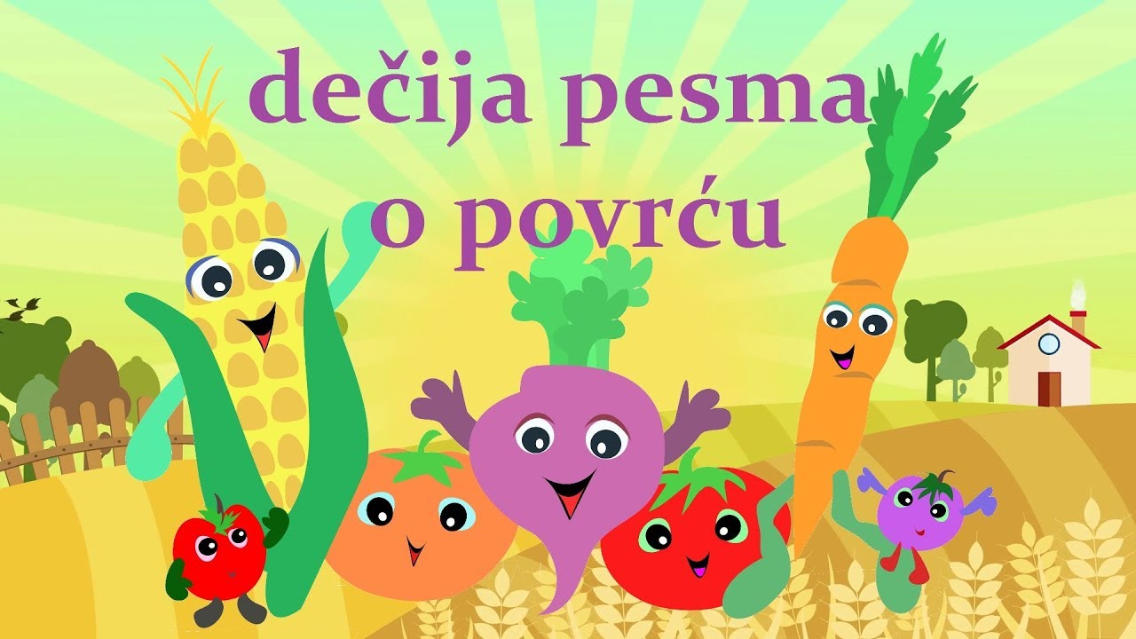 Povrće - dečija pesma - pesmica za decu - YouTube