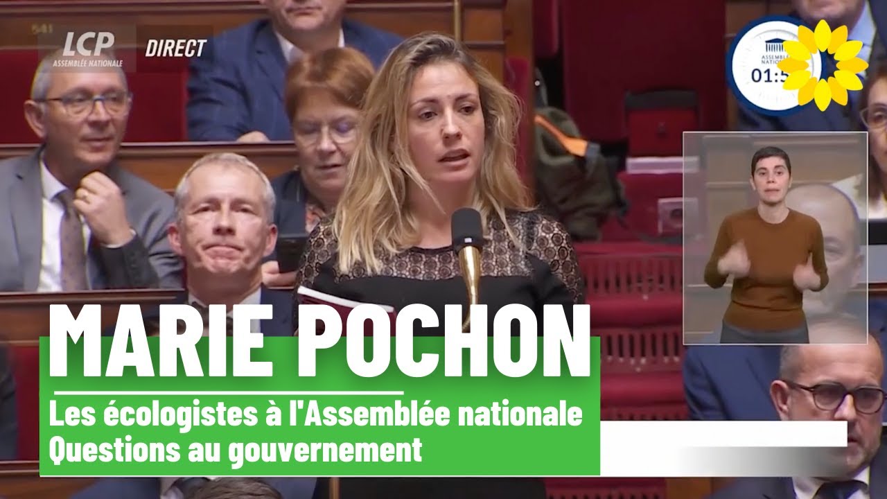 Marie Pochon, députée écologiste de la Drôme, interpelle la Première ...