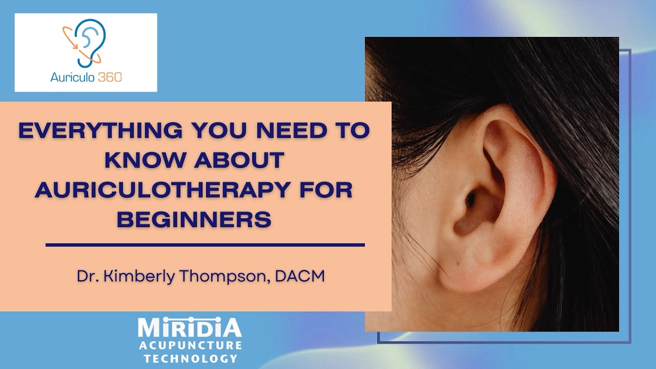 Auriculotherapy for Beginners: No Needle Ear Acupuncture Class - YouTube