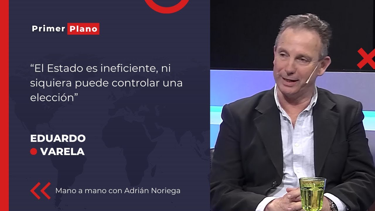 Eduardo Varela en #PrimerPlano con Adrián Noriega (22/08/2023) - YouTube