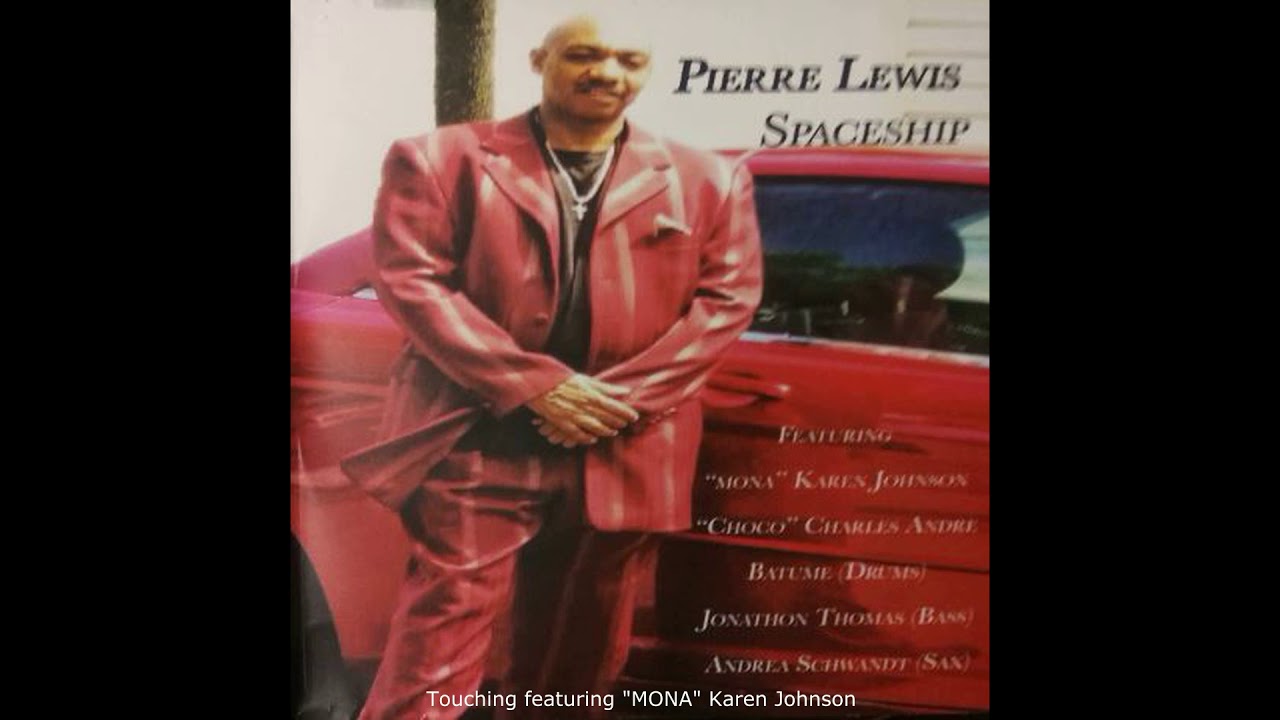 Pierre Lewis: Touching - YouTube