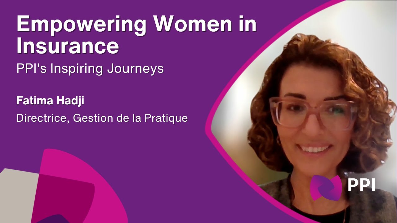 Empowering Women in Insurance: PPI's Inspiring Journeys - Fatima Hadji ...