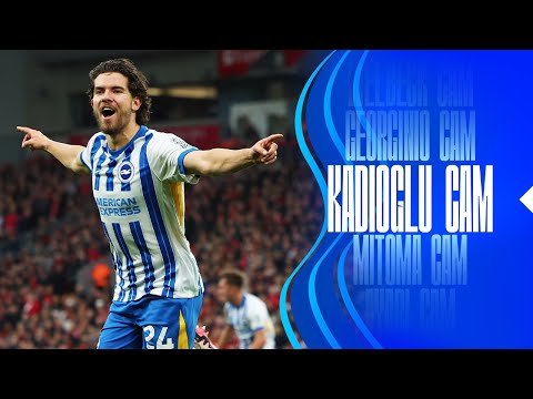 KADIOGLU CAM | Liverpool v Brighton 🎥
