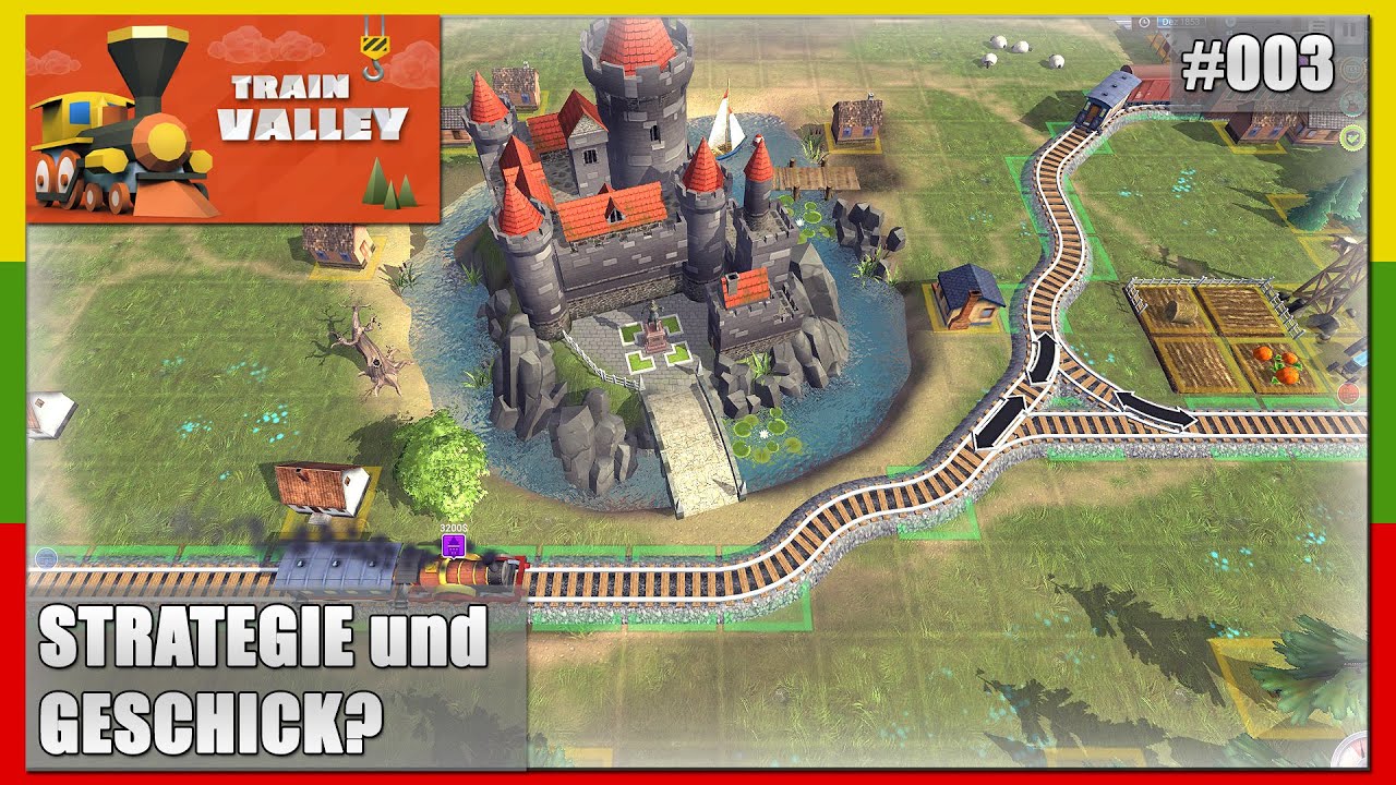 Train Valley 03 | Um BURG und SCHLOSS herum | Mission 3 | Gameplay [PC ...