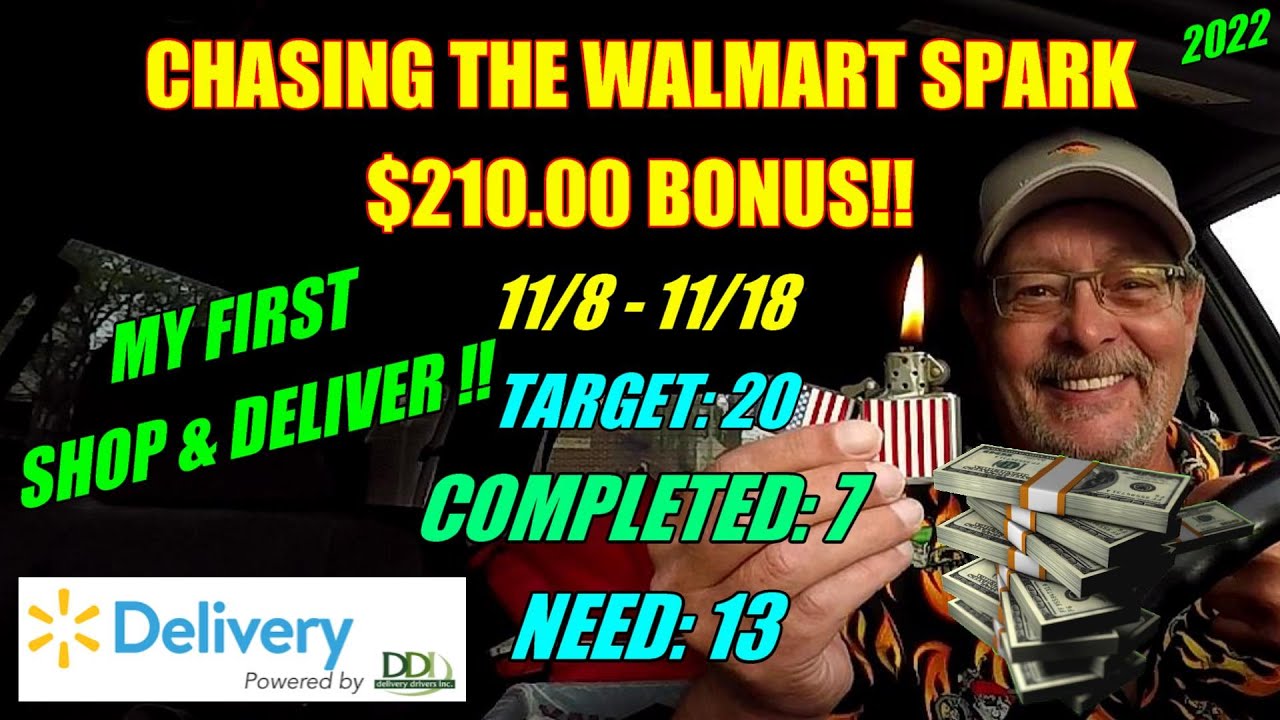 2022 SPARK FIRST SHOP AND DELIVER CHASING THE WALMART SPARK 210 DOLLAR ...
