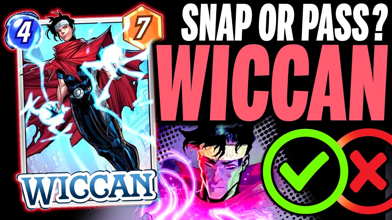 WICCAN Details & Mechanics | Snap or Pass | Marvel Snap - YouTube