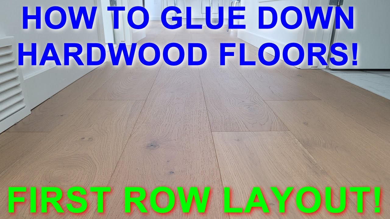 How to install glue down hardwood floor - First row - YouTube