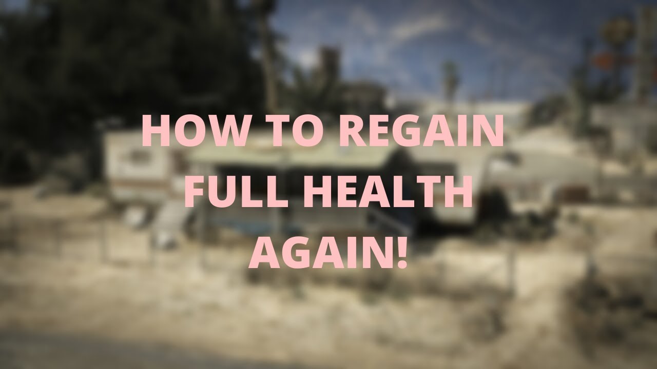 GTA V - How to FULLY RECOVER HEALTH! + tips - YouTube