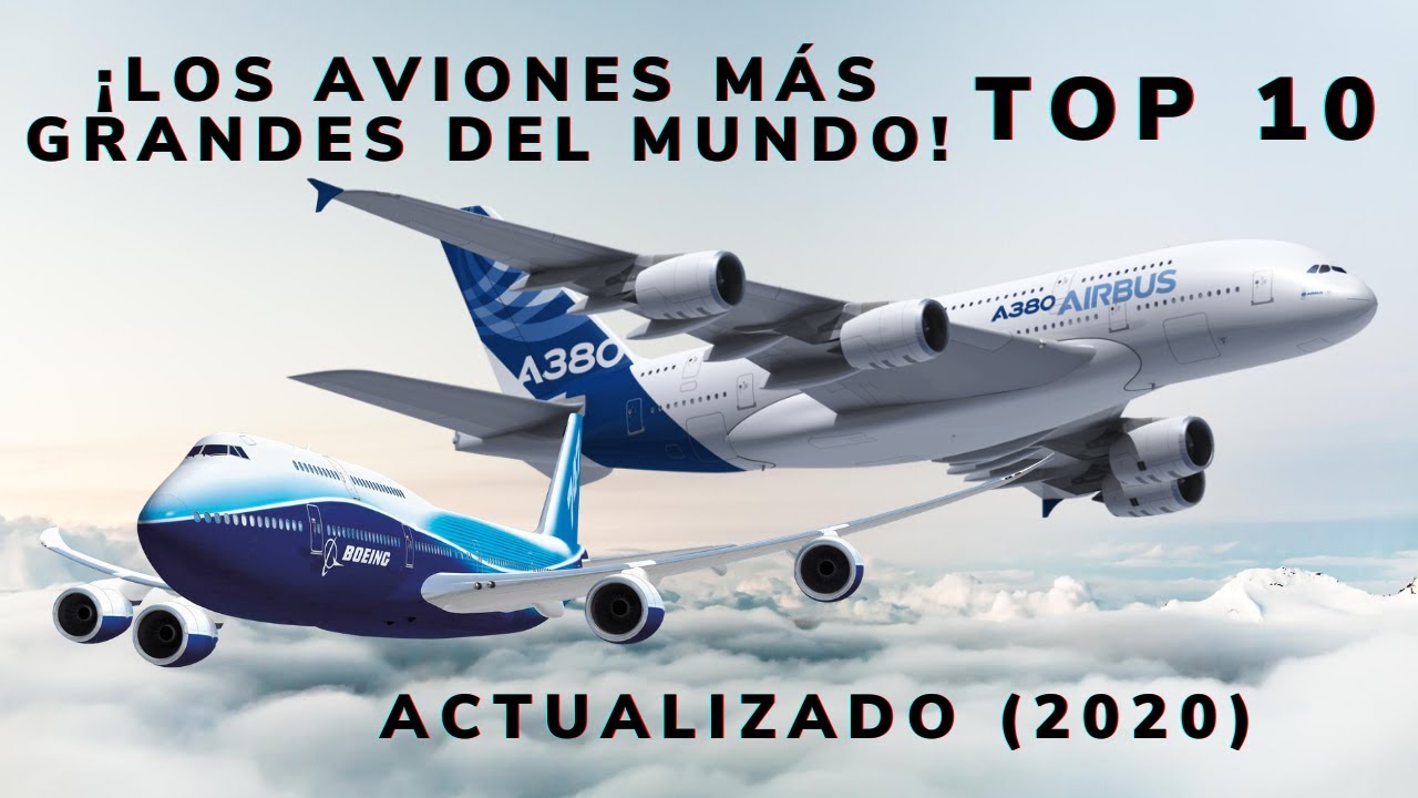 Top 10 Los Aviones Más Grandes Del Mundo Actualizado 2020 Hawks