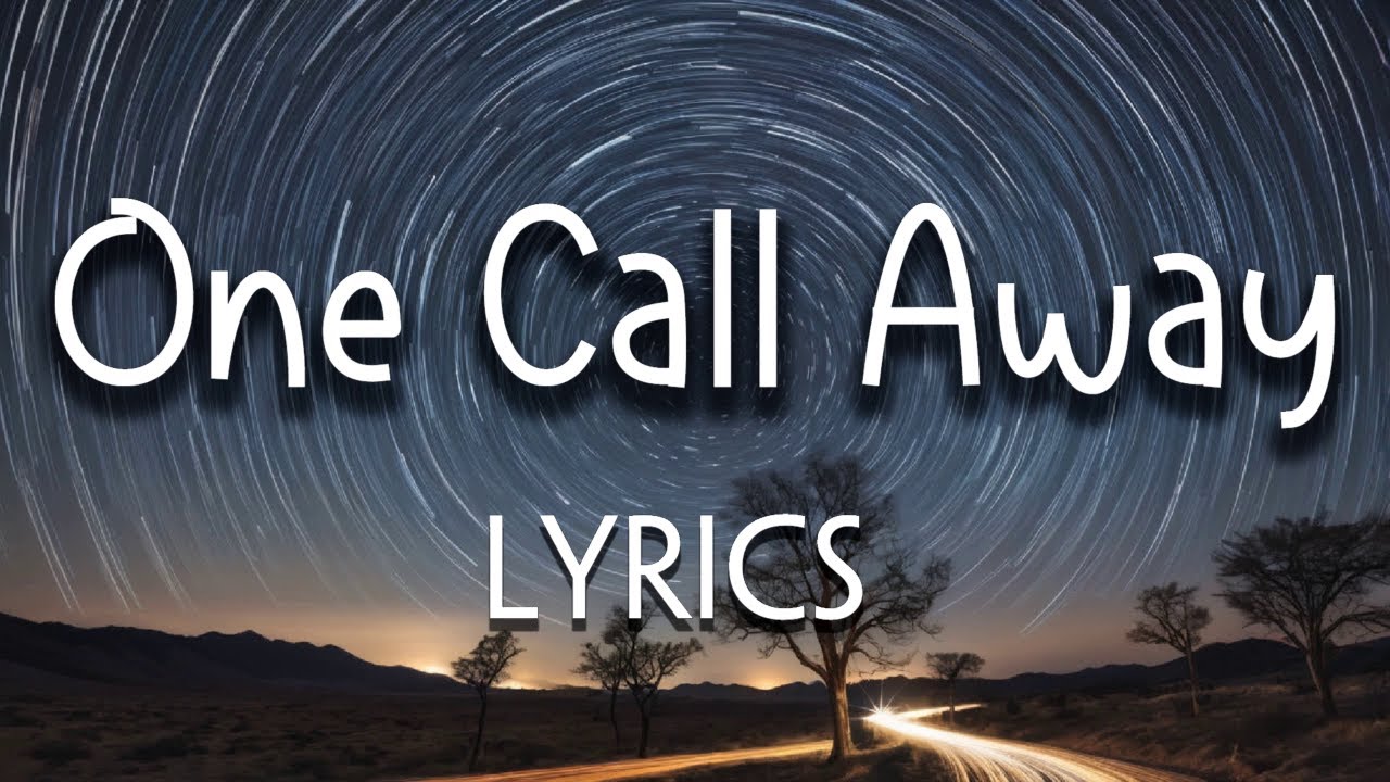 One Call Away - Charlie Puth (Lyrics) - YouTube