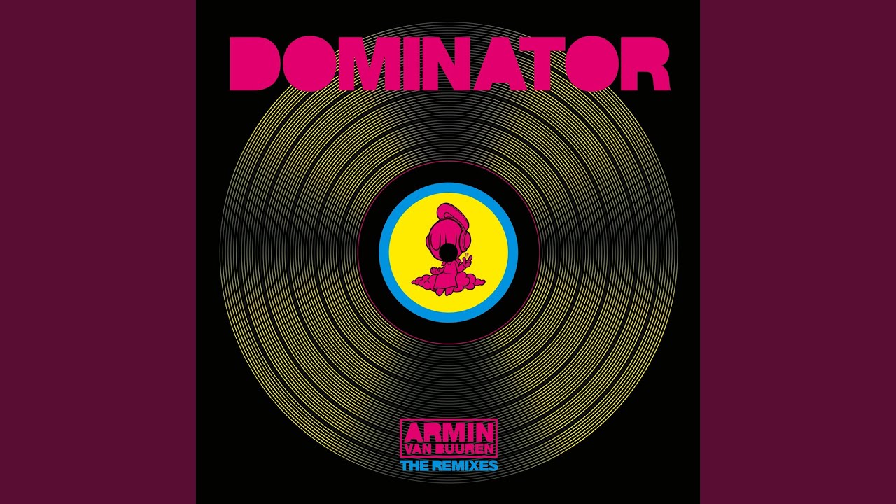 Dominator (Tom Staar Extended Remix) - YouTube Music