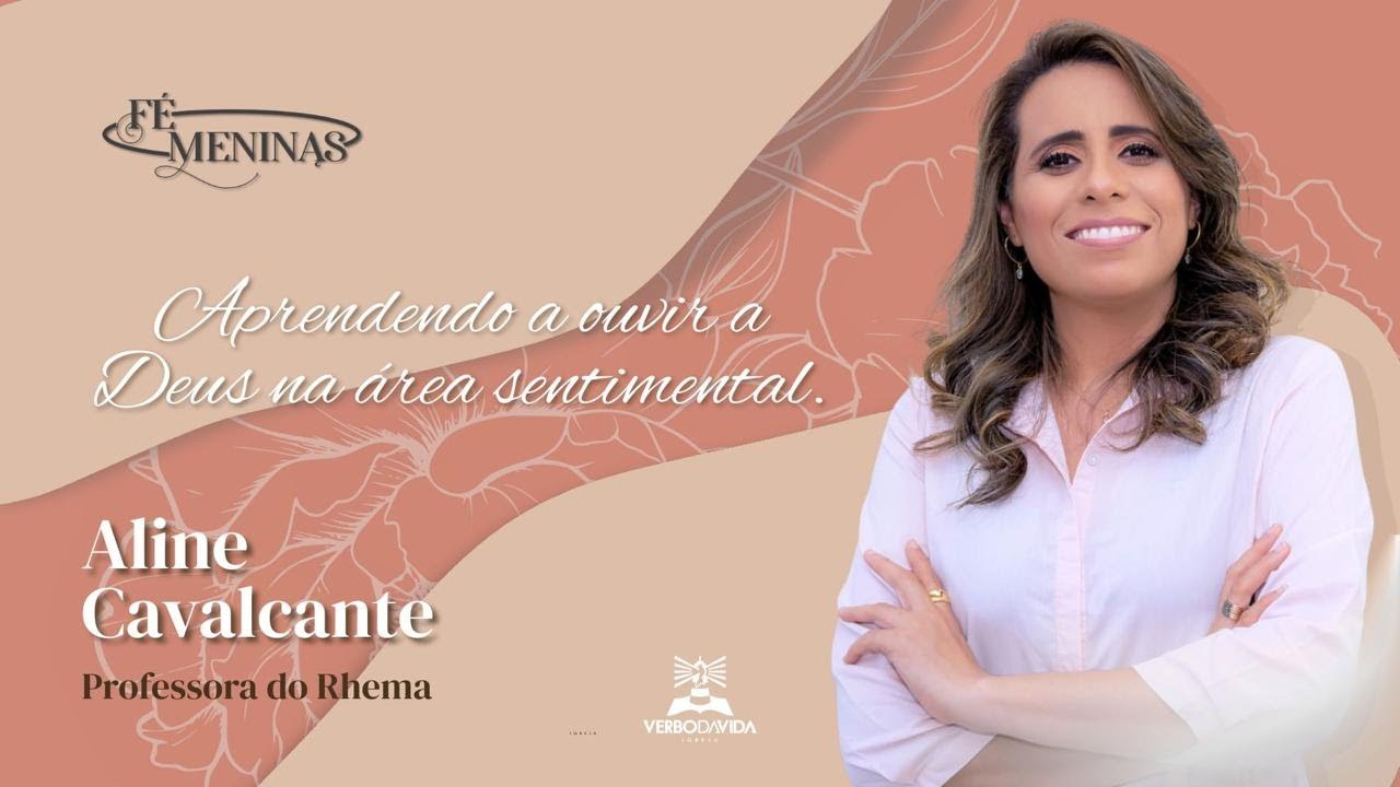 🔴FÉMENINAS | OUVINDO A DEUS NA ÁREA SENTIMENTAL - ALINE CAVALCANTE | 10/05/2025 - YouTube