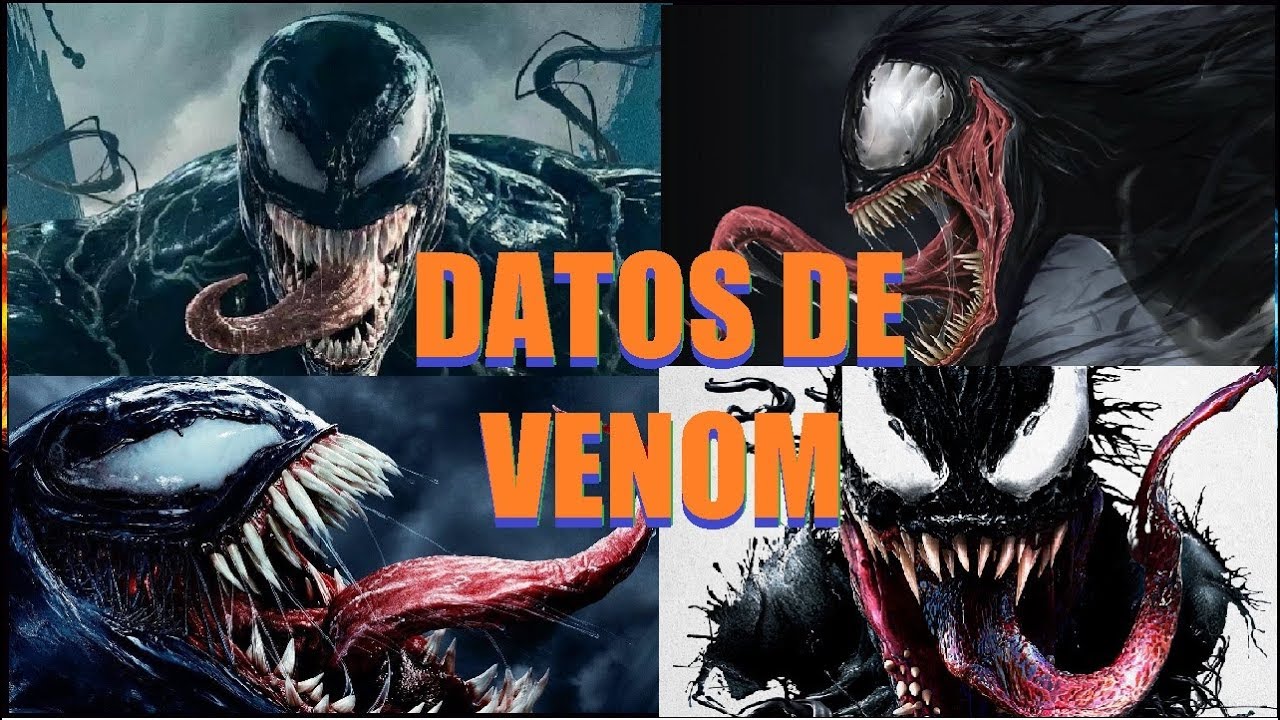 Cosas que bes saber de venom - Antes de ver la película | Quien es ...