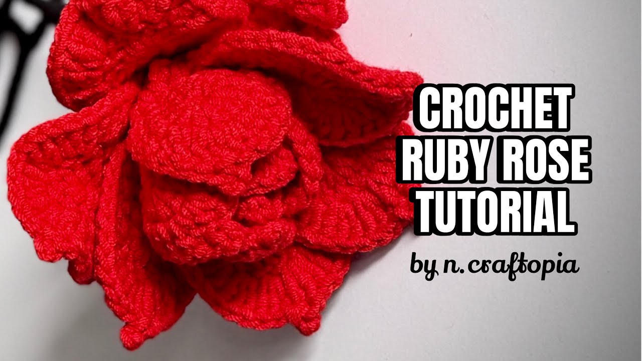 [Crochet Tutorial] Crochet ruby rose tutorial | Hướng dẫn móc hoa hồng ...