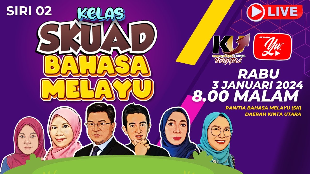 🔴 [LIVE] SIRI 2 | KELAS: SKUAD BAHASA MELAYU SEKOLAH RENDAH PPD KINTA ...
