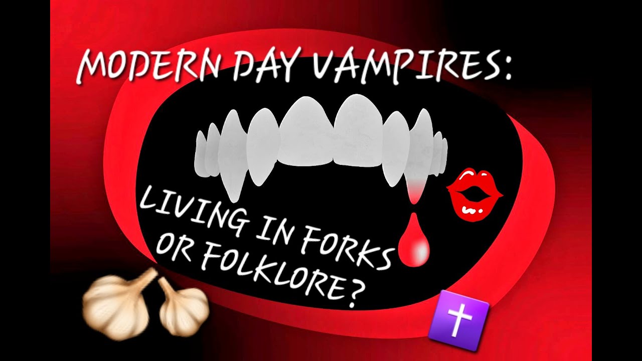 WTAA? Episode 70: Modern Day Vampires: Living in Forks or Folklore ...